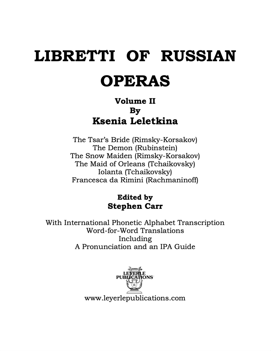Libretti of Russian Opera - Volume II – Leyerle Publications